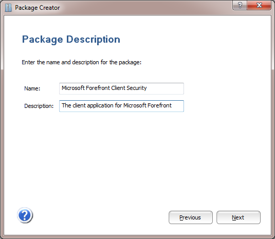 Example: Deploying Microsoft Forefront Client Security
